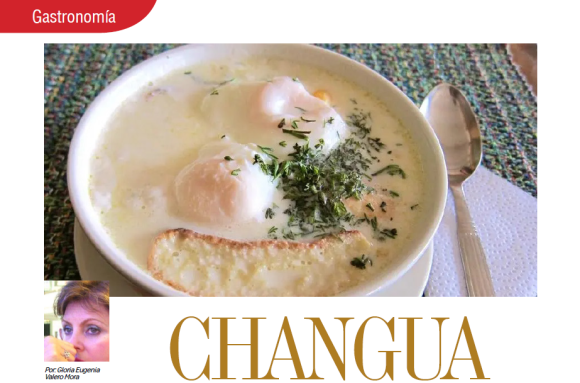 GASTRONOMÍA | CHANGUA - Unicentro Cúcuta